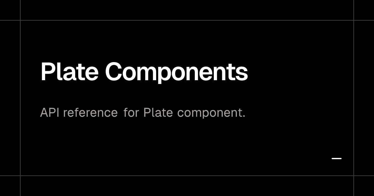 Plate Components - Plate
