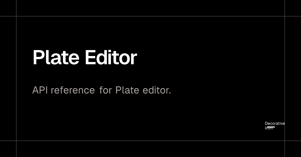 Plate Editor - Plate