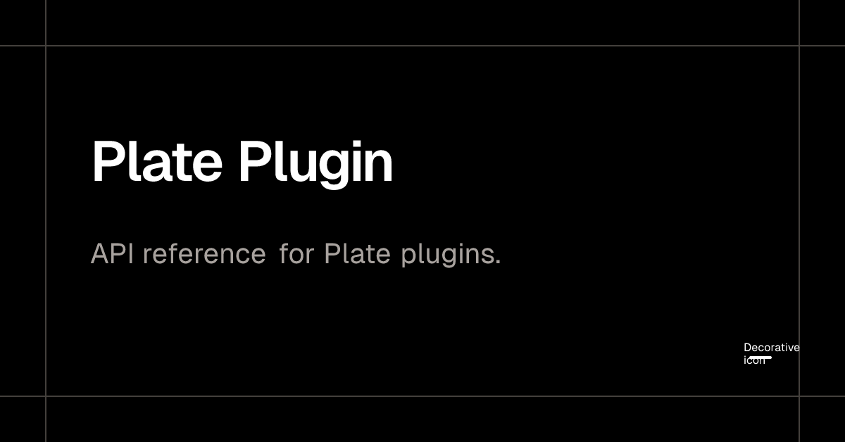 Plate Plugin - Plate