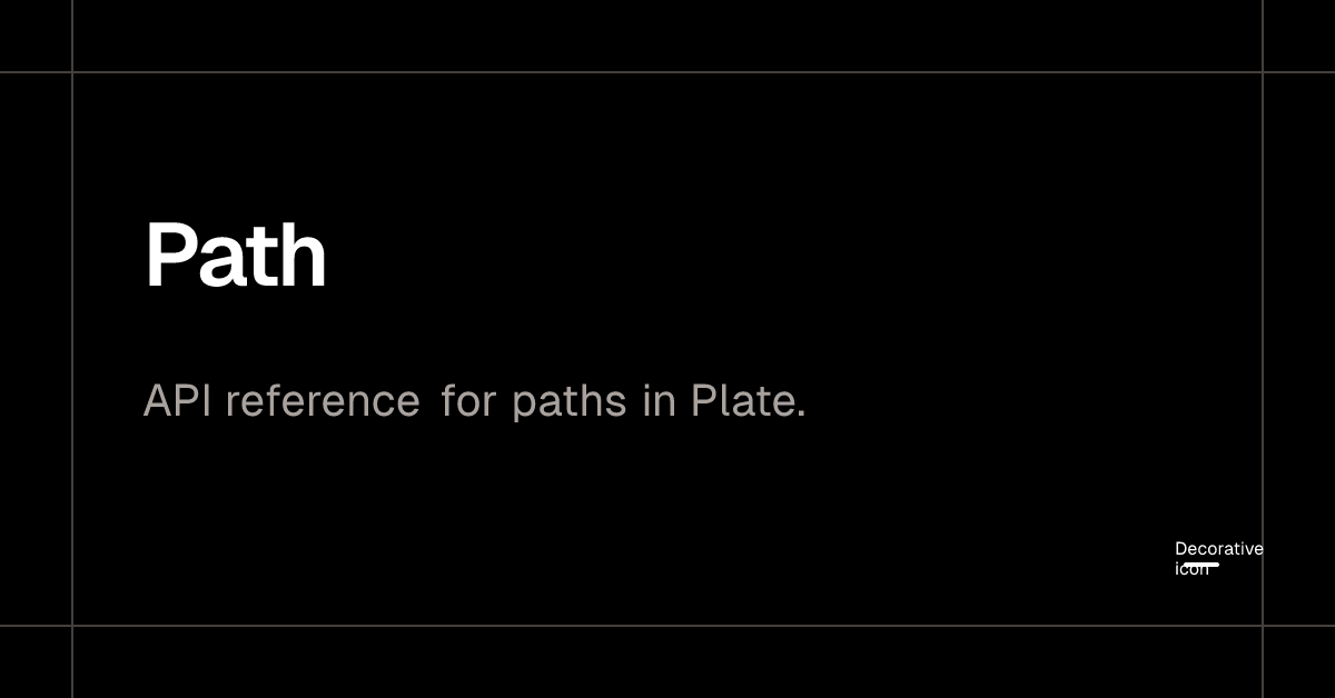 Path - Plate