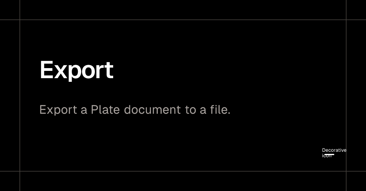Export - Plate