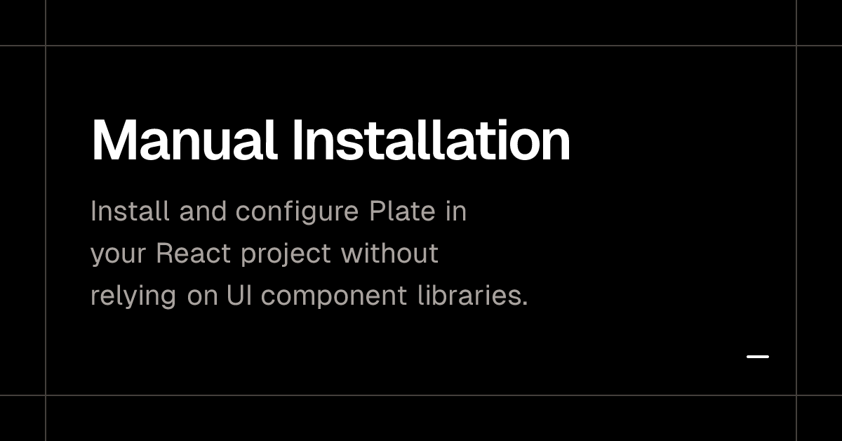 Manual Installation - Plate