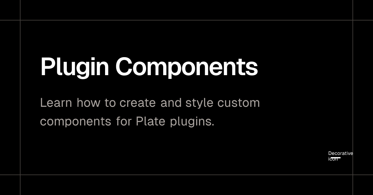 Plugin Components - Plate