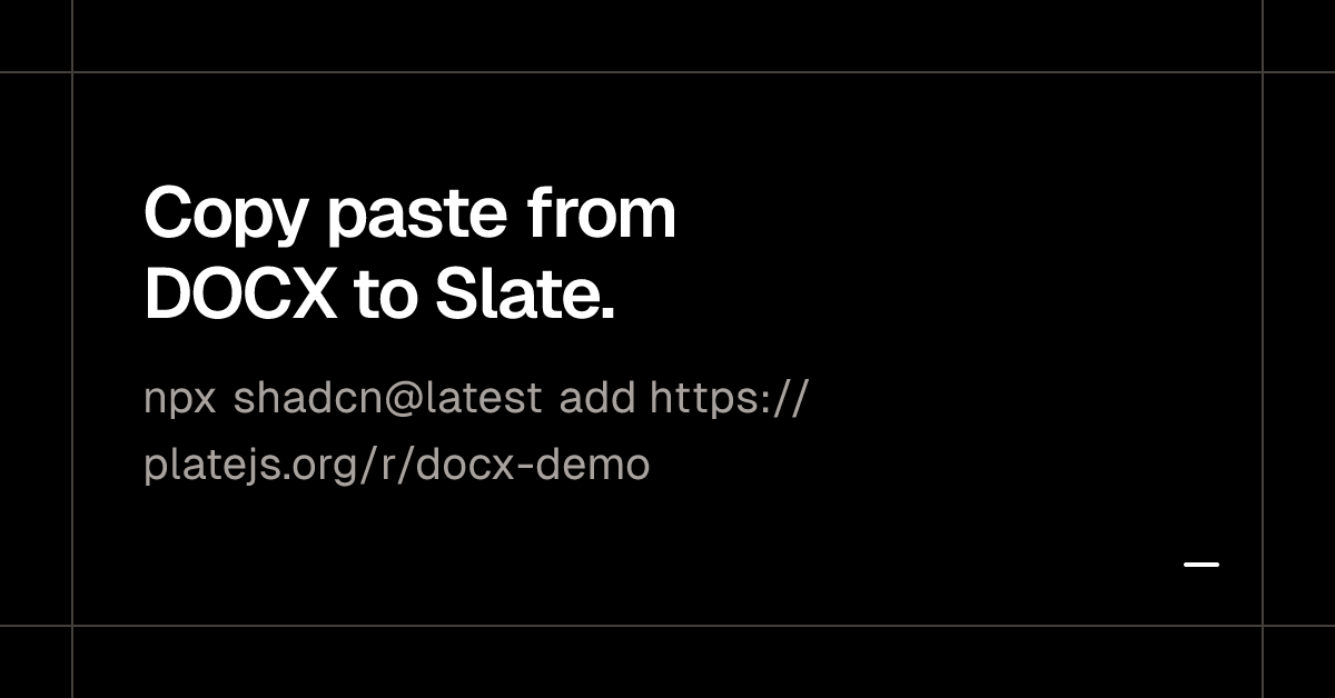 Copy paste from DOCX to Slate. - Plate