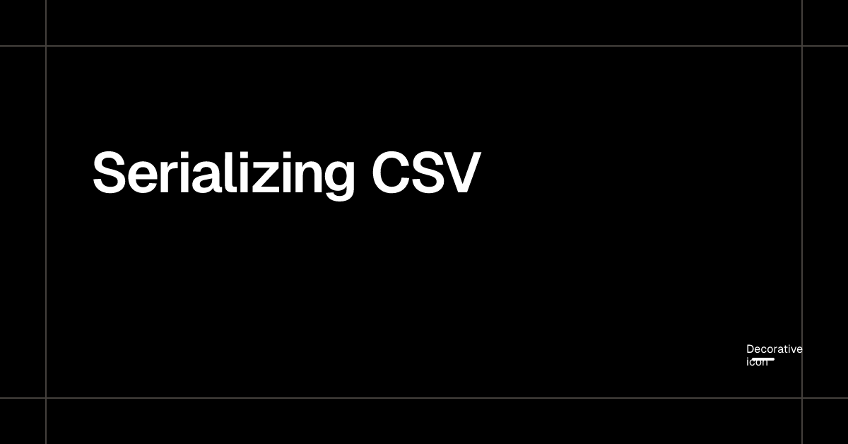 Serializing CSV - Plate